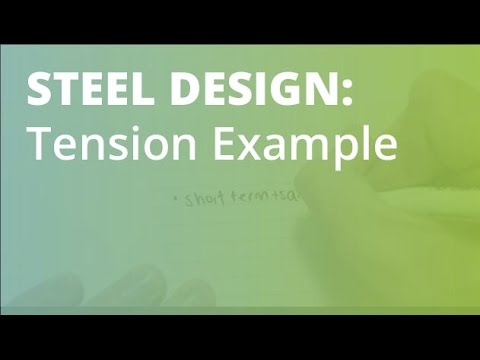 Tension Example: Steel Structural Design - YouTube