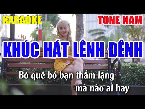 Khúc Hát Lênh Đênh Karaoke Tone Nam - Beat Karaoke Nhạc Sống 2022 - Lâm Organ