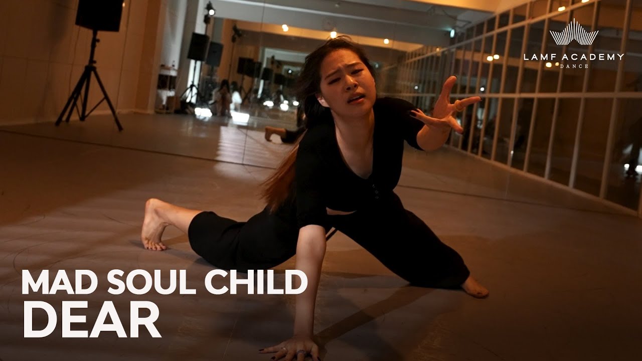 Mad Soul Child - Dear│PARANA CHOREOGRAPHY│[LAMF DANCE ACADEMY] - YouTube