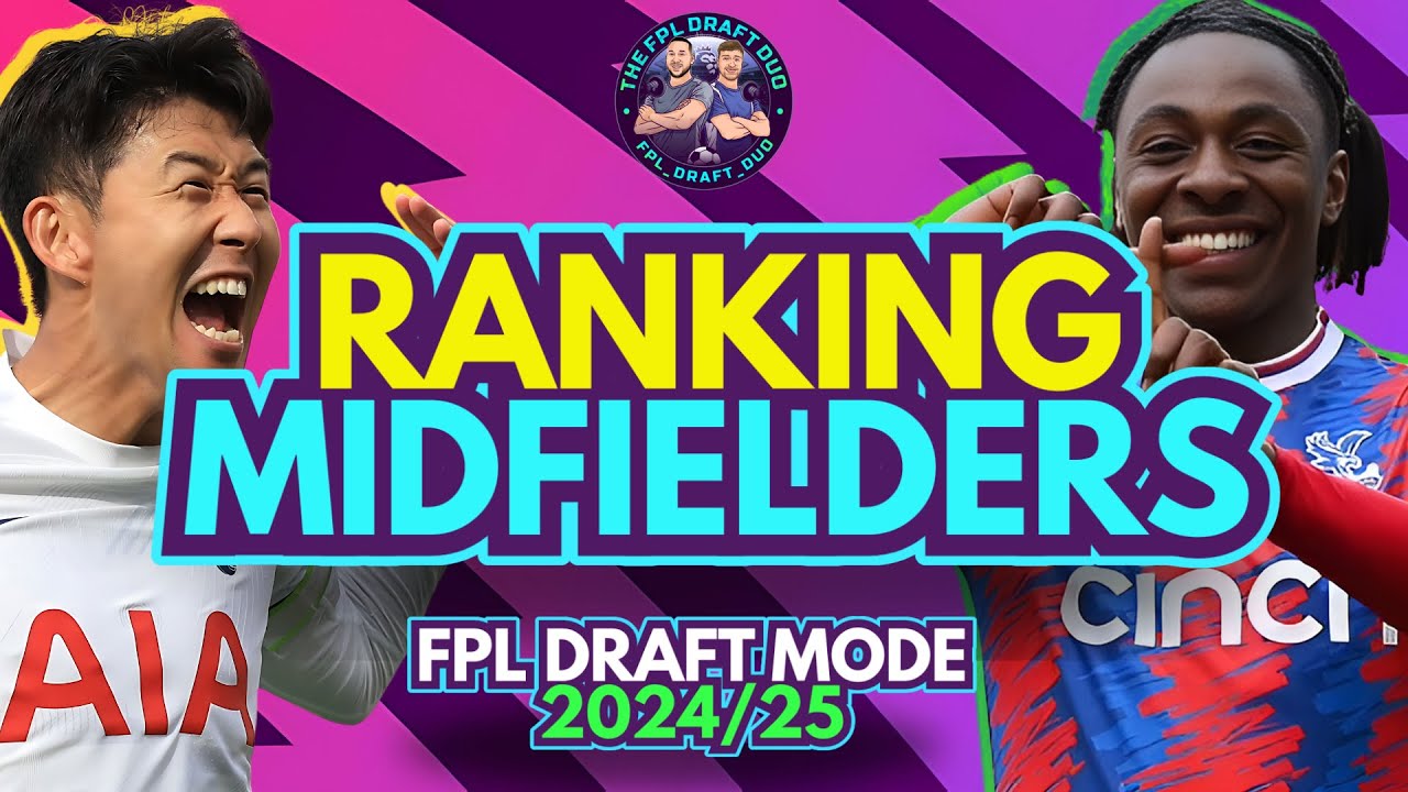 RANKING MIDFIELDERS - FPL DRAFT MODE - YouTube