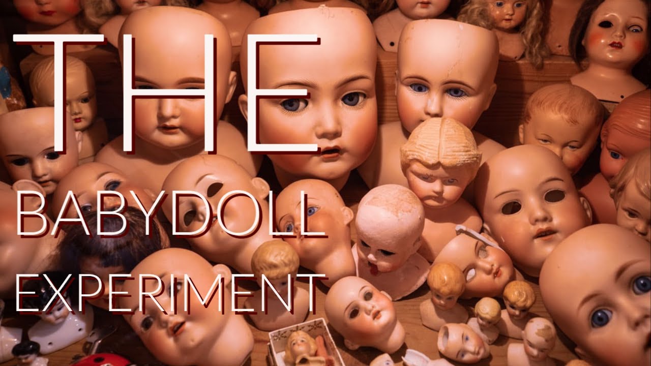 "The Babydoll Experiment" | TERRIFYING NEW EXPERIMENT CREEPYPASTA - YouTube