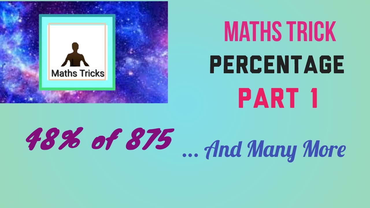 Maths Trick | Percentage | Part -1 | Fast Calculations Technique - YouTube