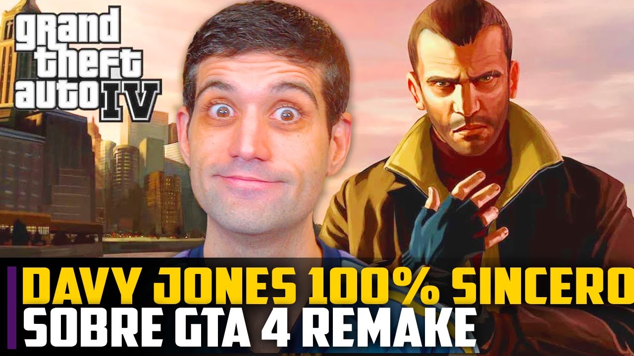 Davy Jones 100% SINCERO sobre GTA 4 REMAKE - YouTube