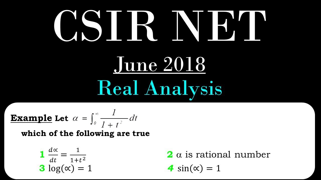 Csir Net Mathematics Real Analysis Theory And Solution Of Improper Integral Problem June 2018
