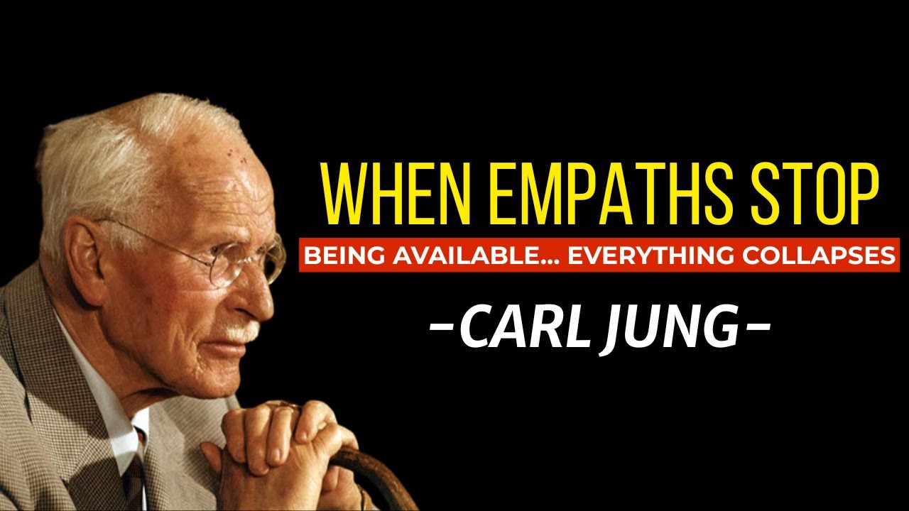 What Happens When Empaths Stop Being Available | Carl Jung - YouTube
