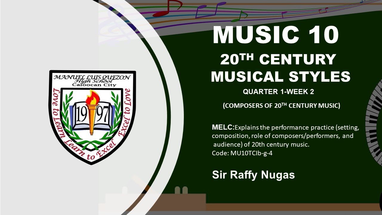 COMPOSERS OF 20TH CENTURY MUSIC | MUSIC 10 - QUARTER 1 WEEK 2 - YouTube