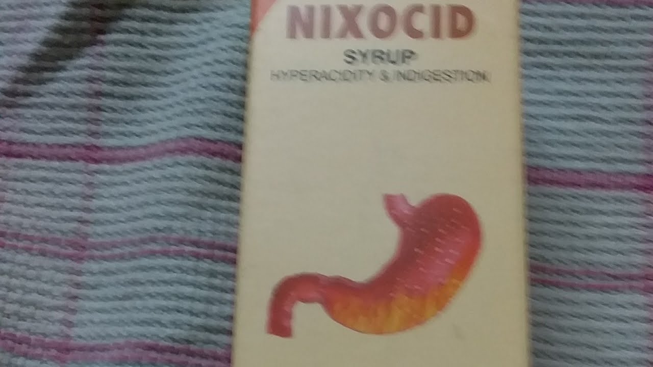 NIXOCID syrup for hyperactivity and indigestion - YouTube