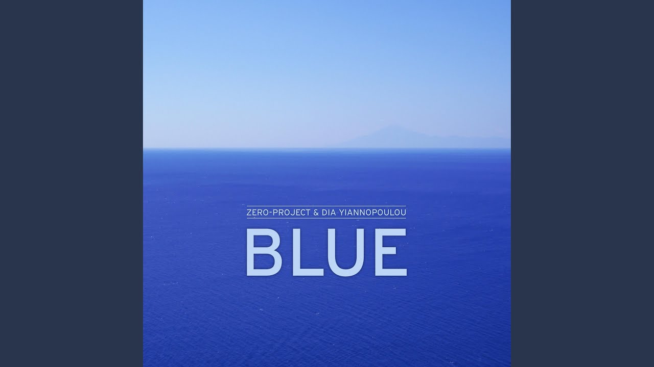 Blue - YouTube