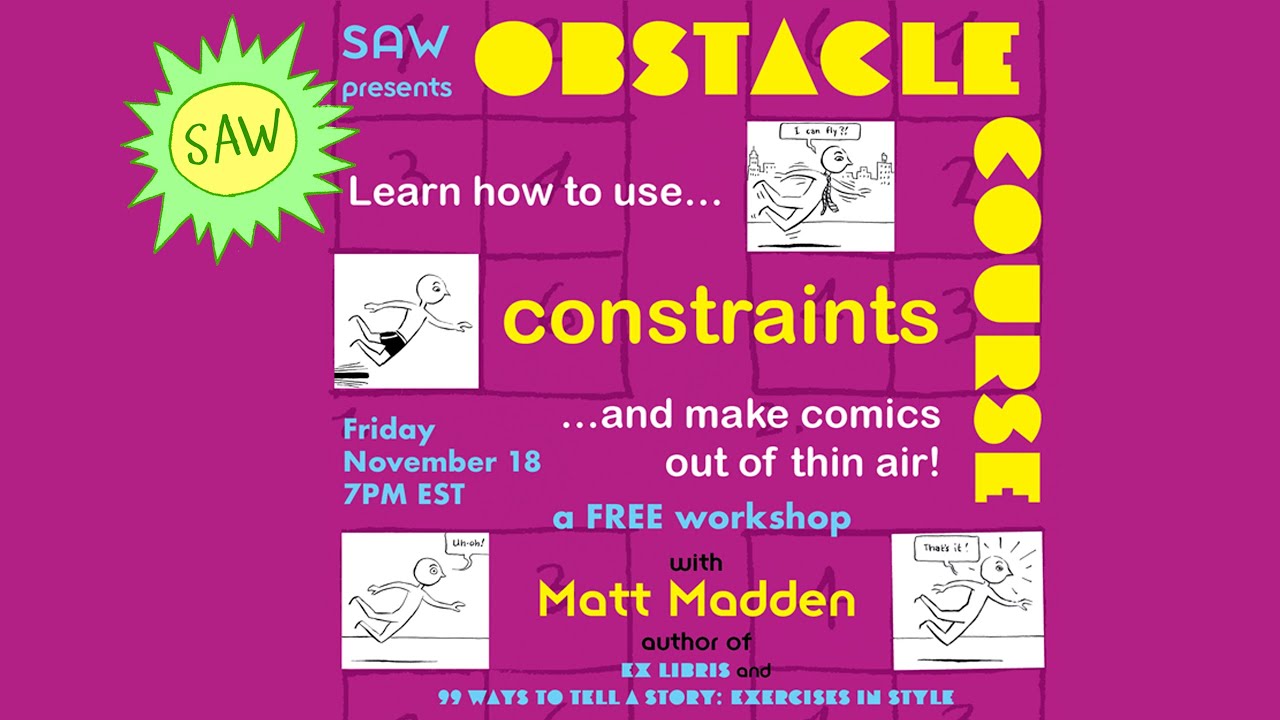 Obstacle Course Comics with Matt Madden - SAW Free Friday Night Comics ...