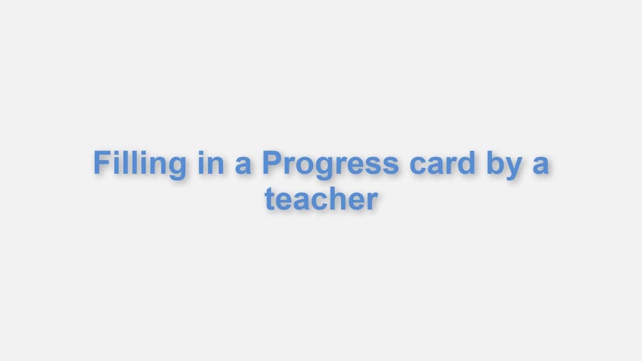 How to fill in the Progress Cards? - YouTube
