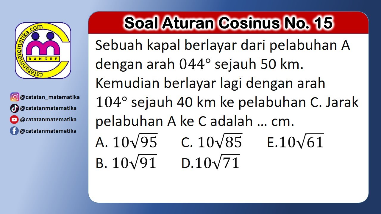 Pembahasan Soal Aturan Cosinus No. 15 - Jurusan Tiga Angka - Catatan ...