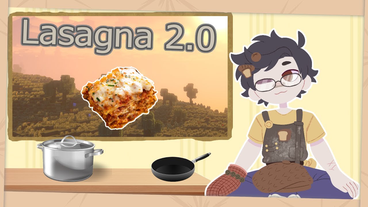 【Food & Drawing】Let's make a LASAGNA! (And Minecraft?) - YouTube