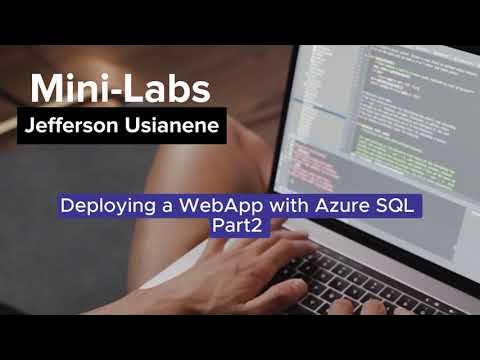 Deploying a WebApp with Azure SQL: A Step-by-Step Guide Part2 - YouTube