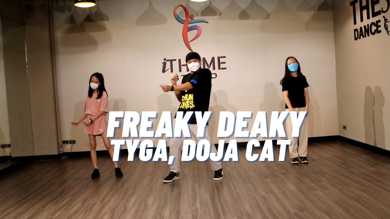Freaky Deaky - Tyga, Doja Cat│SAKARN Choreography │ Teen Dance Class ...