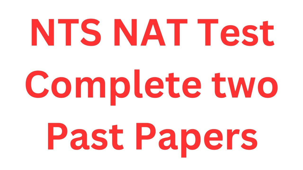 NTS NAT Past Papers 2023 I NTS NAT Past Solved MCQ s Paper I NTS NAT nts-nat-past-papers-2023-i-nts-nat-past-solved-mcq-s-paper-i-nts-nat