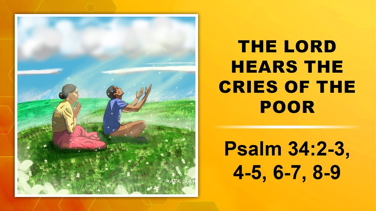 Psalm 34 2 3 4 5 6 7 8 9 The Lord Hears The Cries Of The Poor