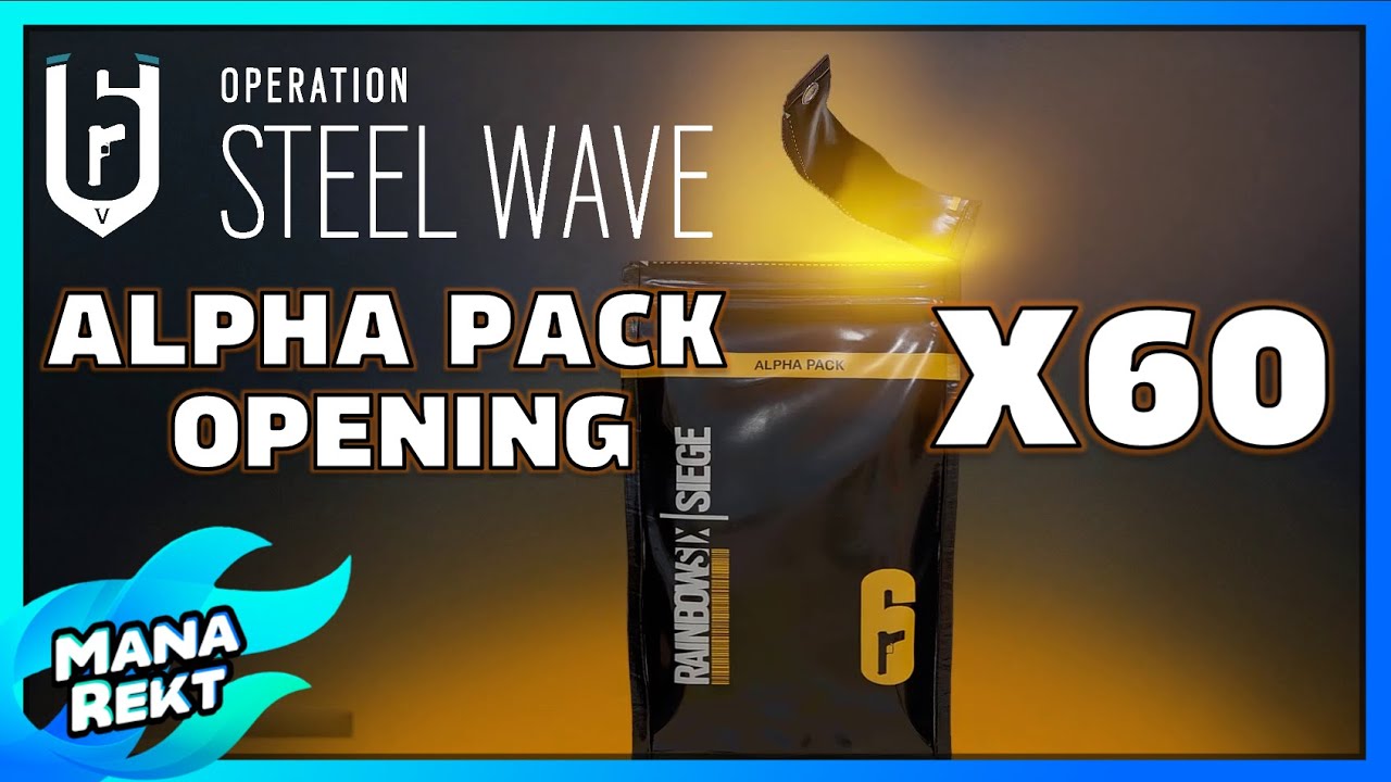 Steel Wave Alpha Pack Opening - Rainbow Six Siege R6 - YouTube