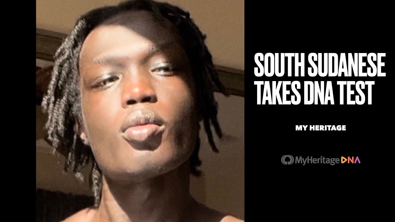 South Sudanese DNA Test: My Heritage - YouTube