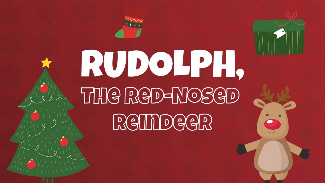 Rudolph The Red Nose Reindeer (Kids Christmas Song) - YouTube