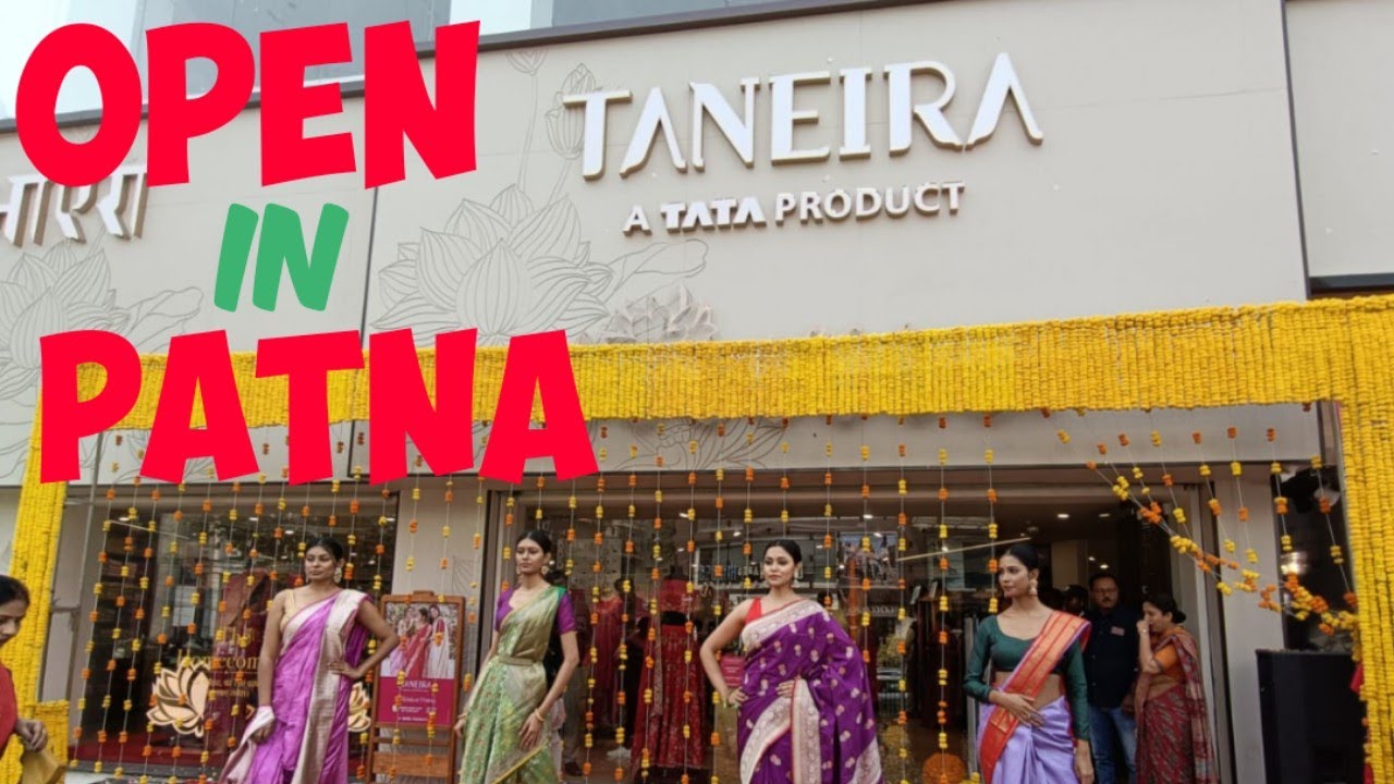 पटना में खुला टाटा का शोरूम TANEIRA, एक छत के नीचे मिलेगी कई एस्टेट की ...