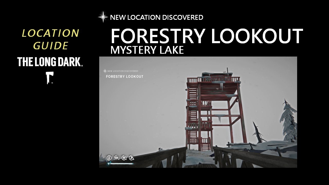 Location: Forestry Lookout - Mystery Lake, The Long Dark - YouTube
