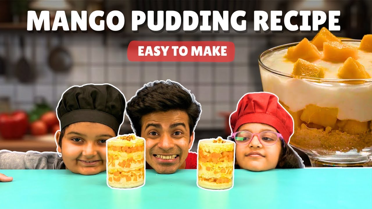 Easy Mango Pudding Recipe by Kids | Homemade Mango Pudding - YouTube