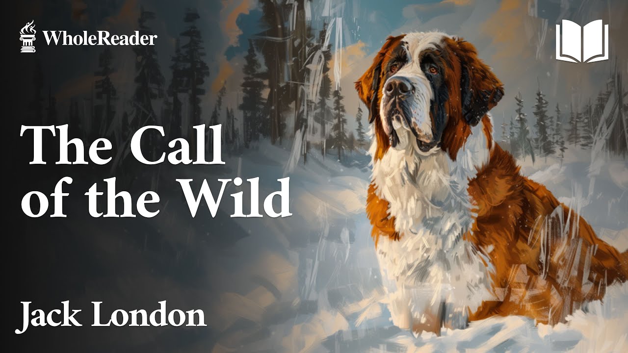 The Call of the Wild - Jack London - Adventure - YouTube