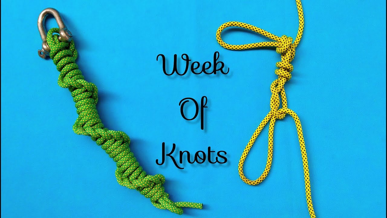 Week Of The Knots/ Rope Techniques/ Trucker's Hitch/ Constrictor Hitch ...