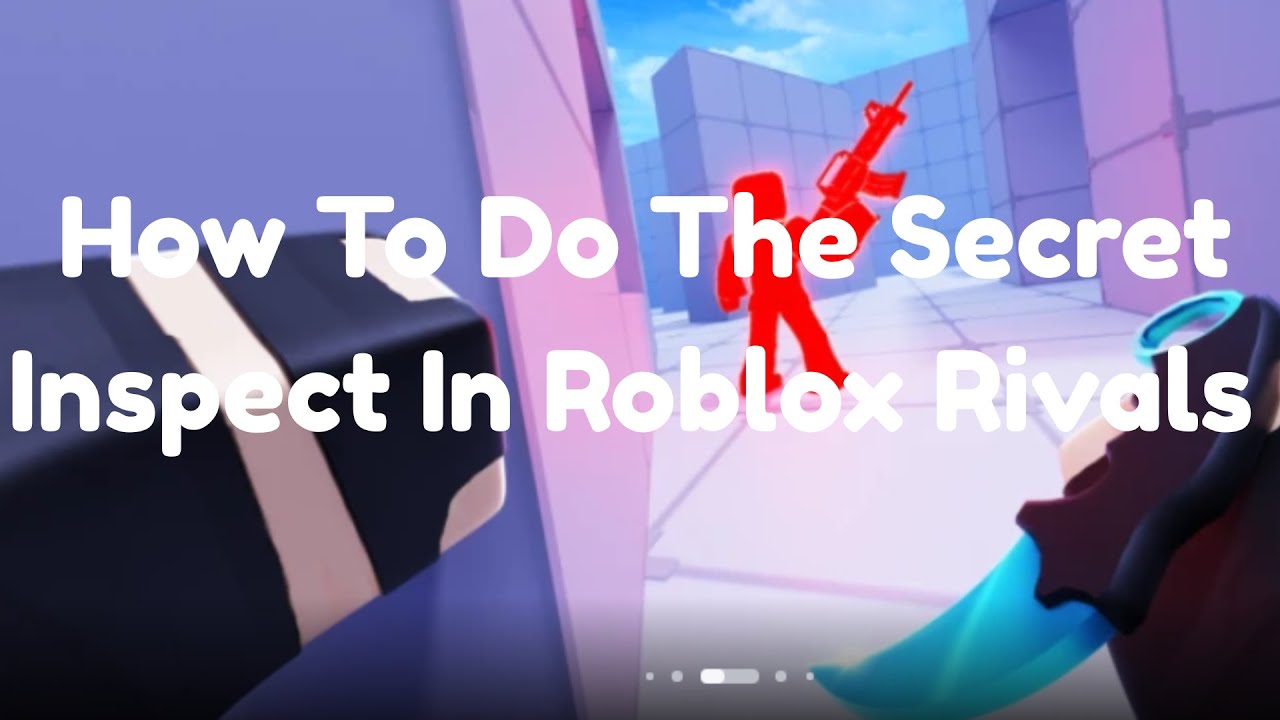 How to do the Secret Inspect in Roblox Rivals - YouTube