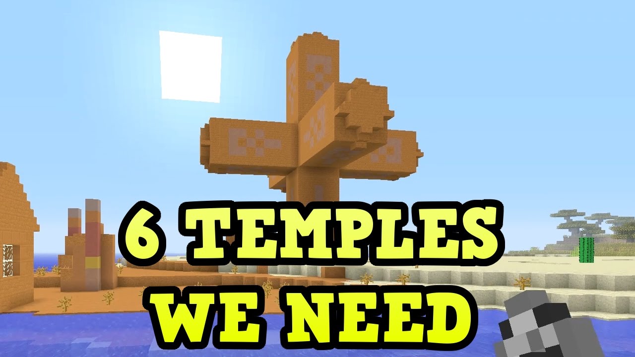 Minecraft - 6 New Temples WE NEED - YouTube