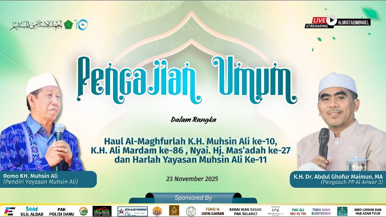 LIVE Haul KH Muhsin Ali Ke 10 Ponpes Al-Mustaqim Bugel - YouTube