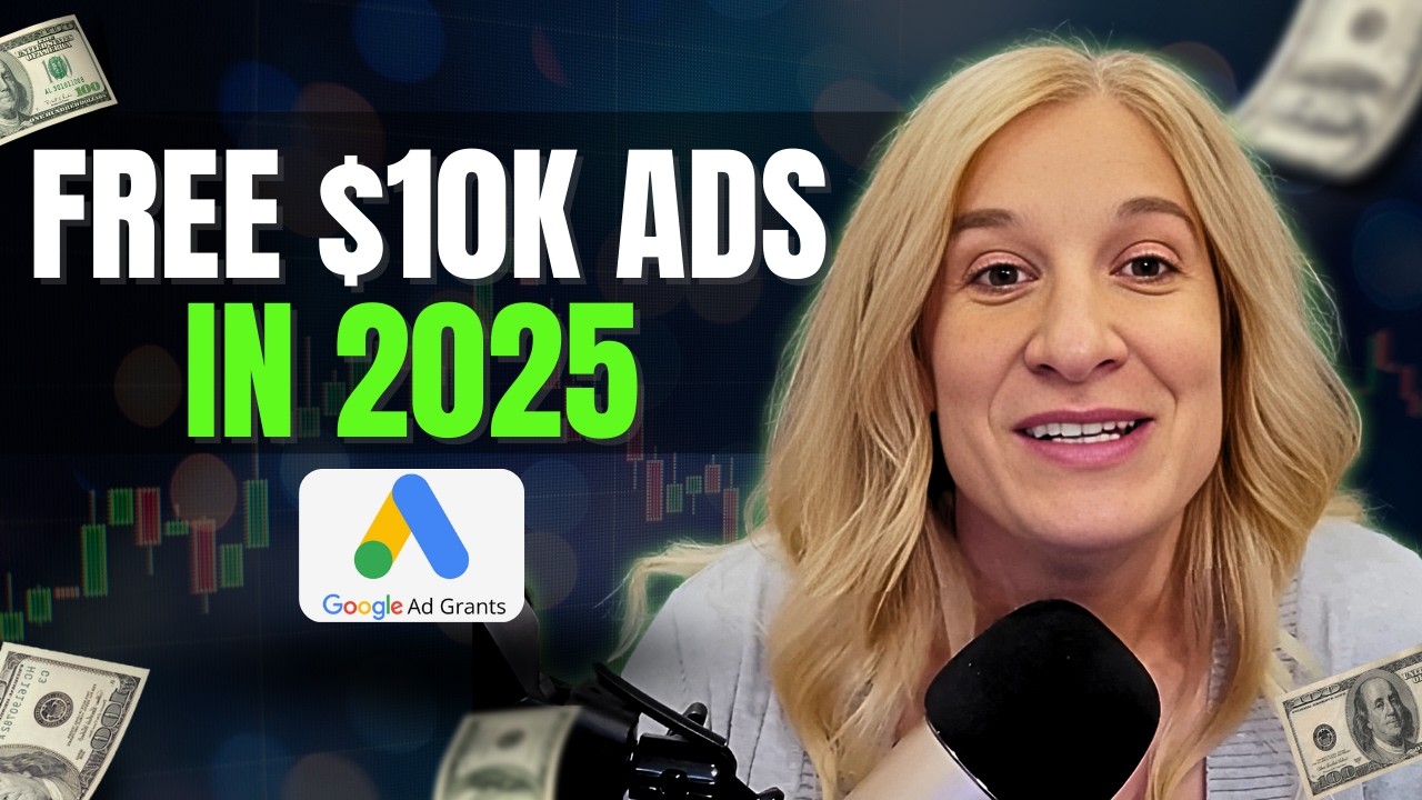 Step-by-Step Guide: Applying for the Google Ad Grant in 2025 - YouTube
