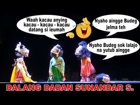 Bodoran Wayang Golek Sibudeg Dagang Seblak_Dalang Dadan Sunandar Sunarya