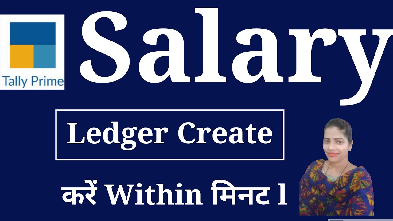 How To Create Salary Ledger In Tally Prime YouTube How To Create Salary Ledger In Tally Prime YouTube