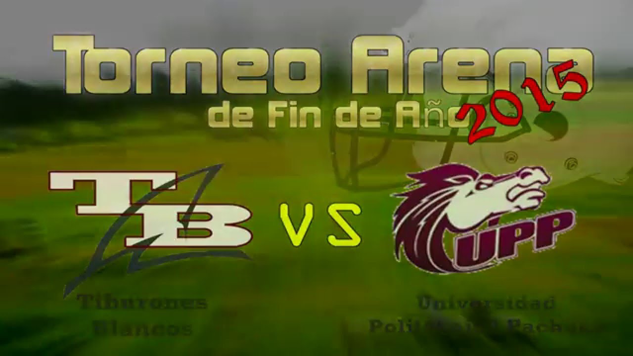 LFA -México. Tiburones Blancos VS Potros UPP - YouTube