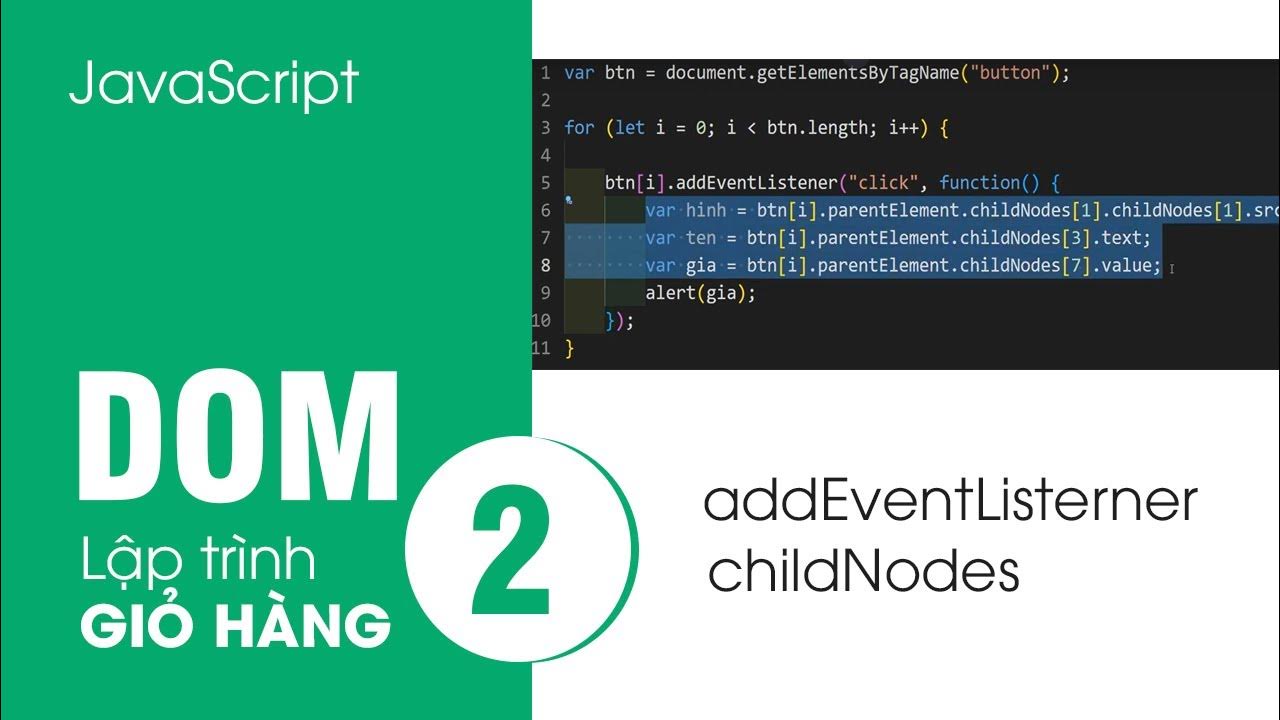 addEventListener javascript - Dò tìm childNodes trong DOM HTML - YouTube