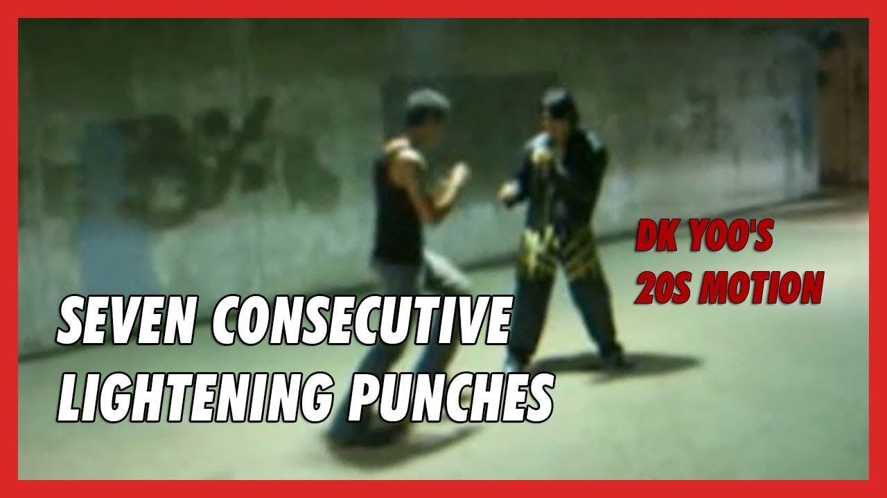 Seven consecutive lightening punches. (DK Yoo's 20s motion) - YouTube