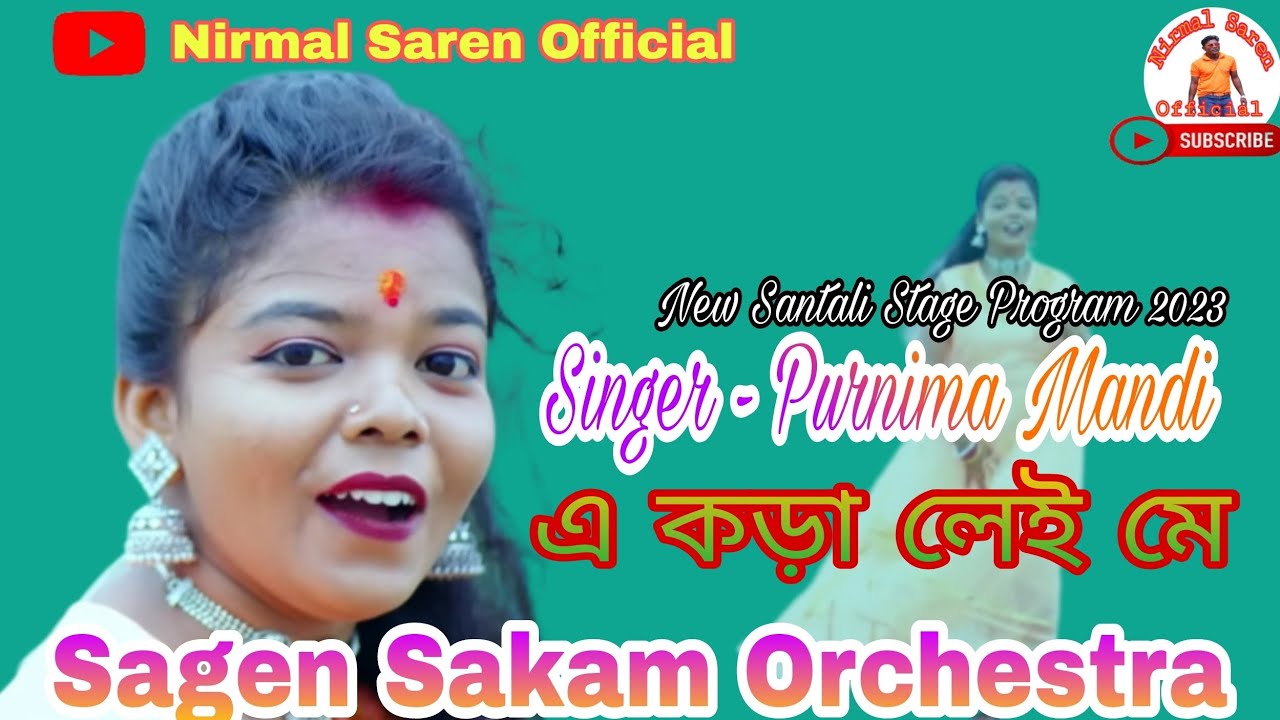 Ai Kora Laime//Purnima Mandi Song 2023//Sagen Sakam Orchestra//Nirmal ...