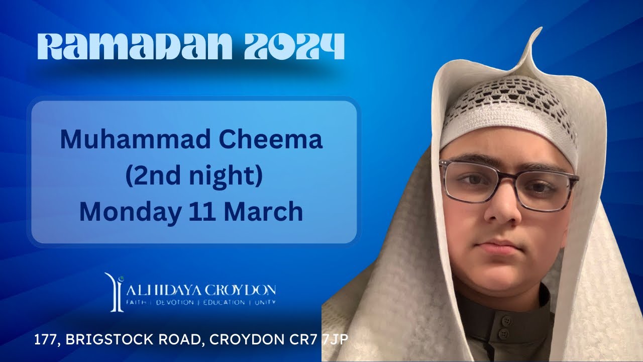 Muhammad Cheema | Taraweeh 2nd night Ramadan 2024 - YouTube