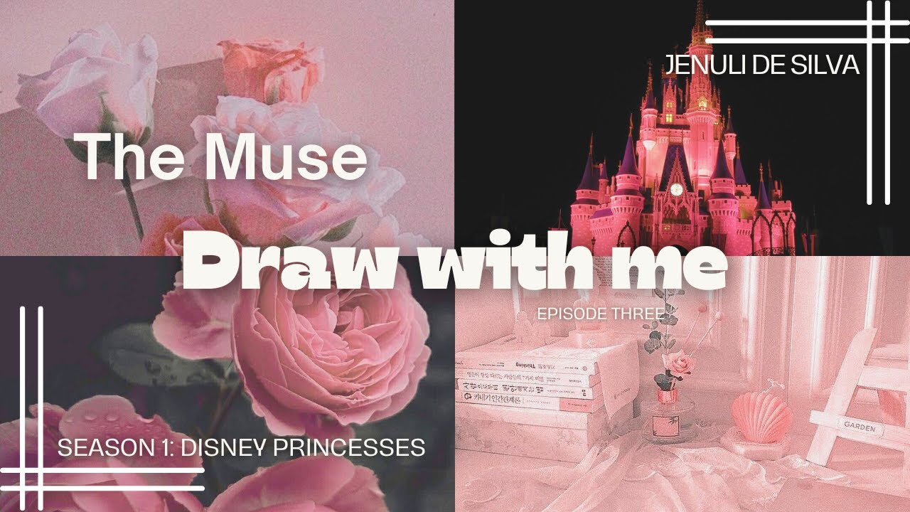 The Muse | Season 1: Disney Princesses | Episode 3 - YouTube