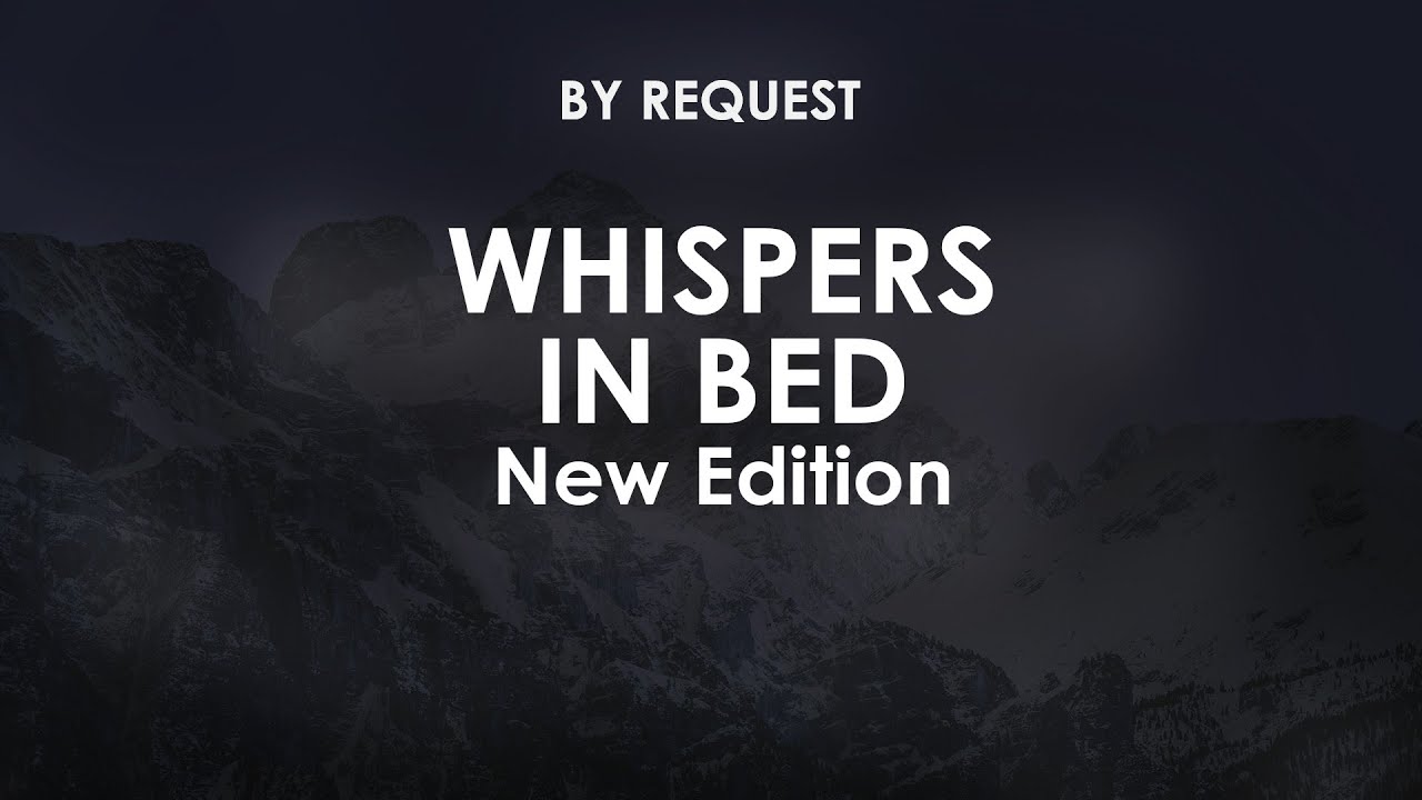 Whispers In Bed | New Edition - YouTube