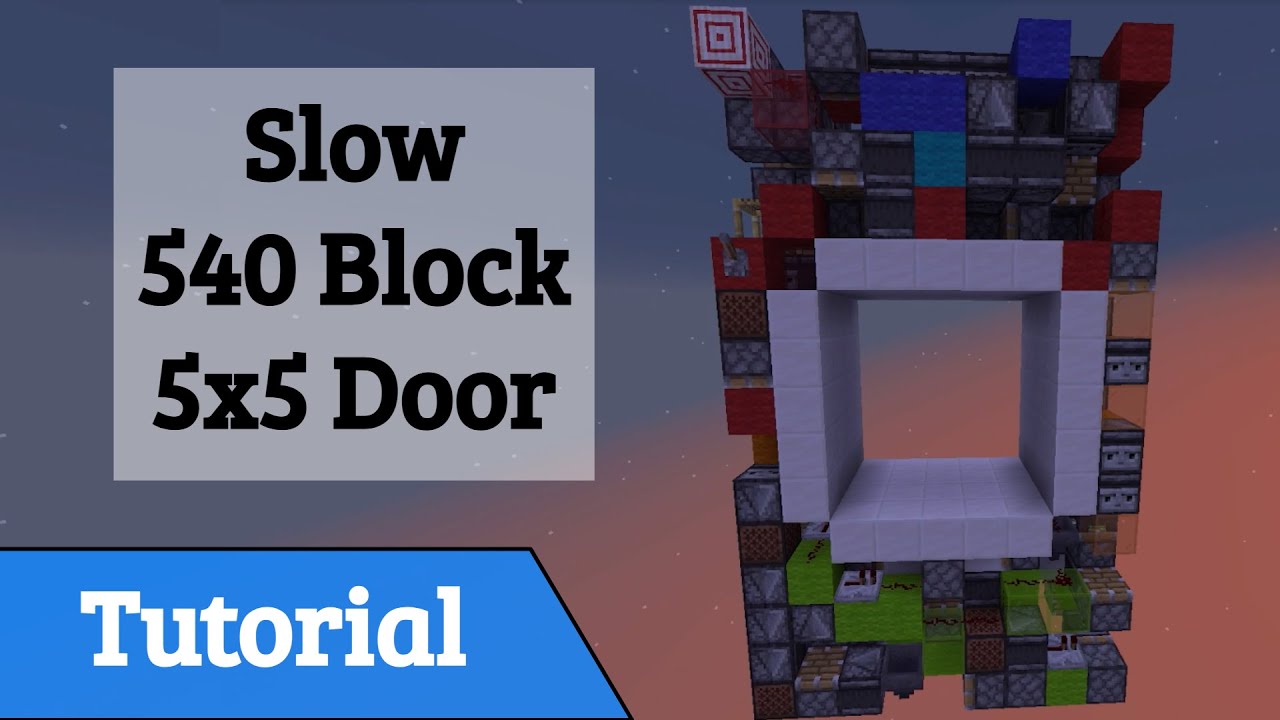 Tutorial | 540 Block 5x5 Door (1.75s Opening) [1.16+] (OUTDATED) - YouTube