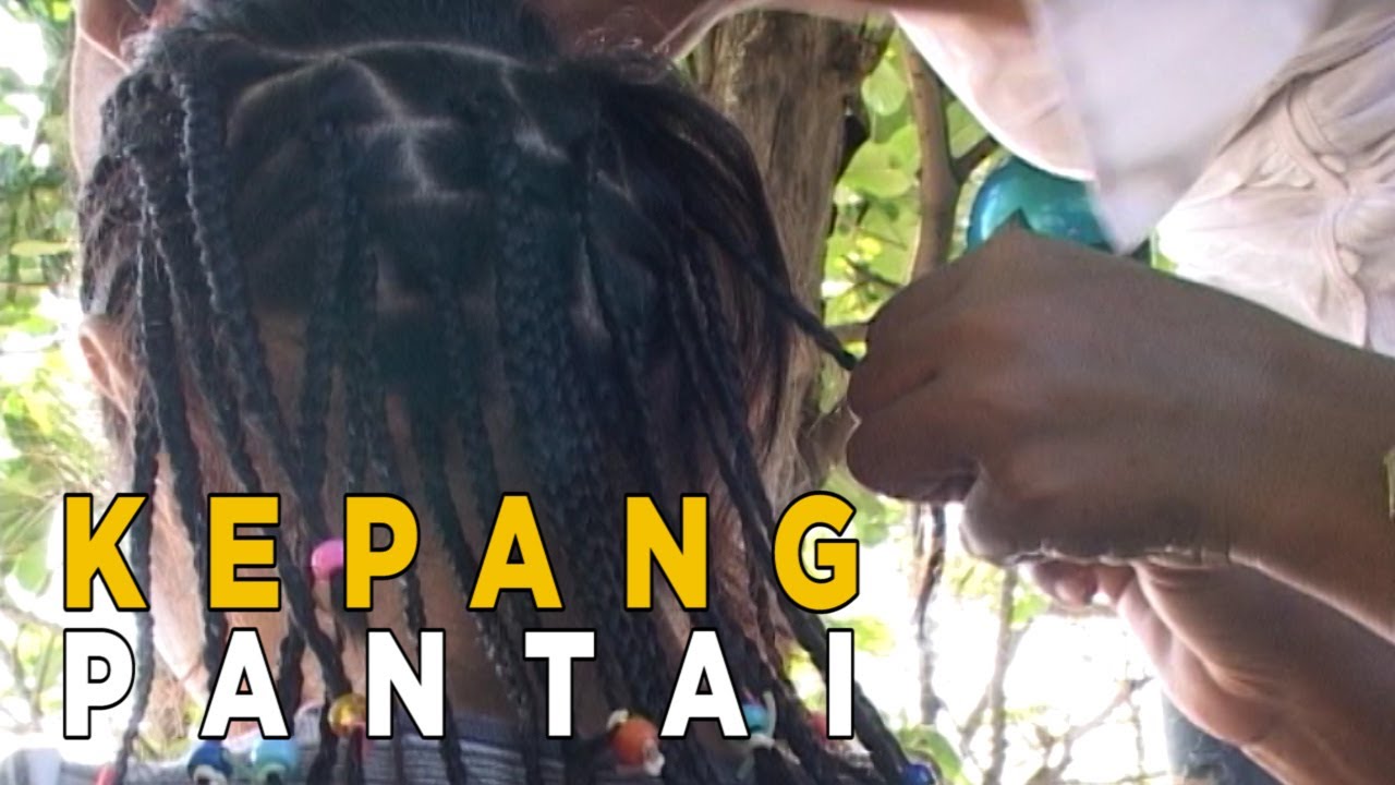 Kepang pantai model gaya rambut rastamania | SISI LAIN - YouTube