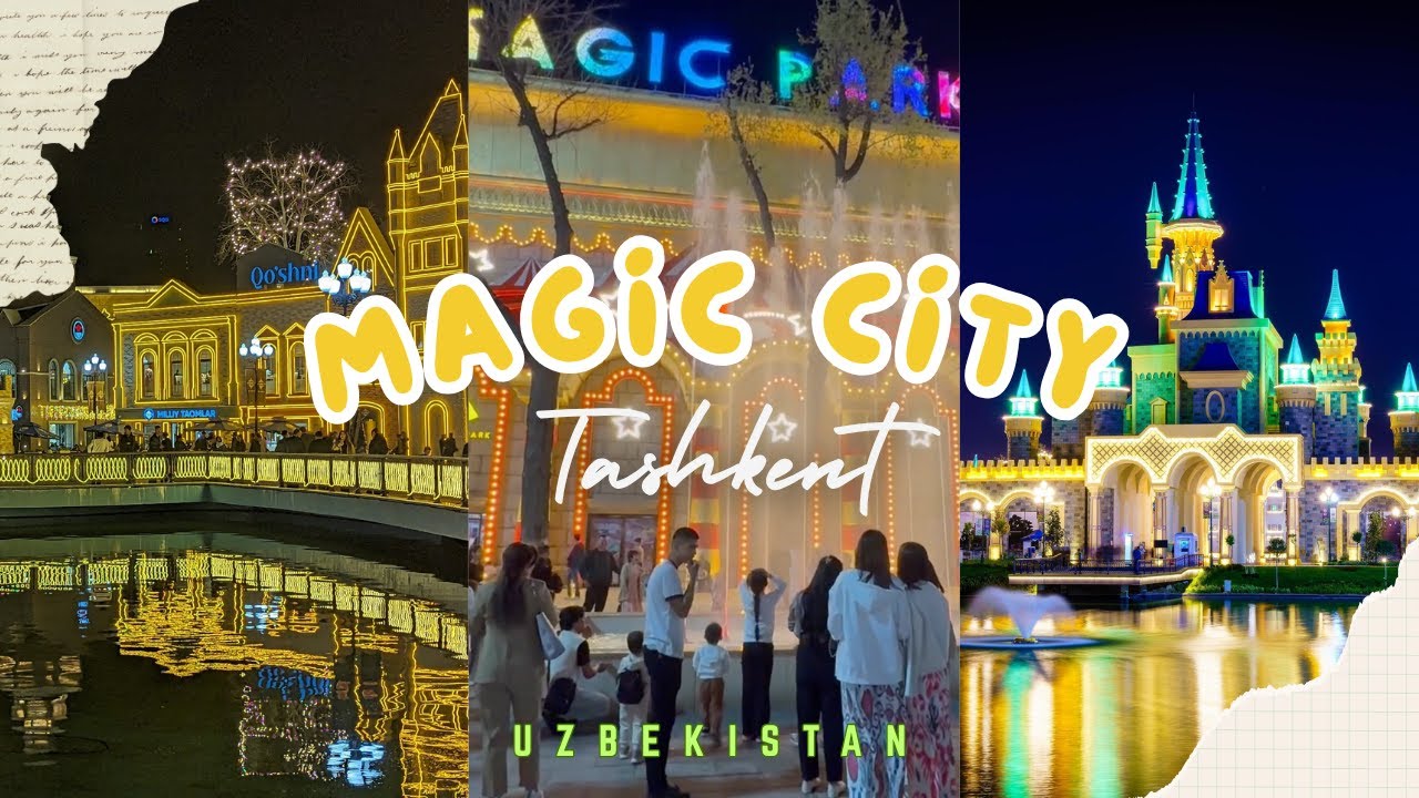 🌟 Magic City Tashkent | Uzbekistan’s Fairytale Theme Park! 🏰 - YouTube