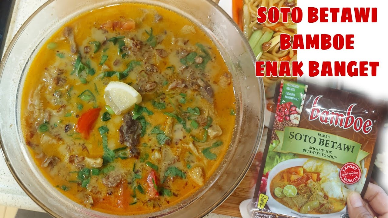 RESEP SOTO BETAWI BUMBU BAMBOO #resepsotobetawi #sotobetawi # ...