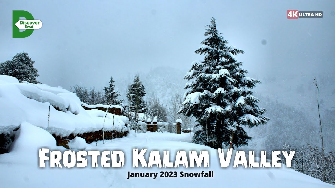 Latest Snowfall In Kalam Valley | Swat Live Snowfall | Discover ...