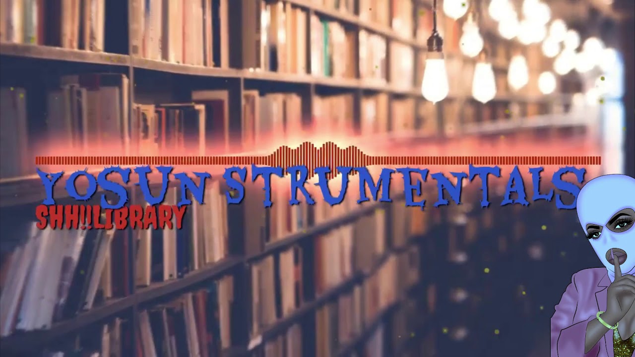shh library Beat(Yosun Strumentals) - YouTube