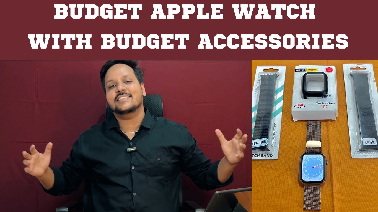 Budget Apple Watch with Budget Watch Accessories | Sasta Apple Watch ...