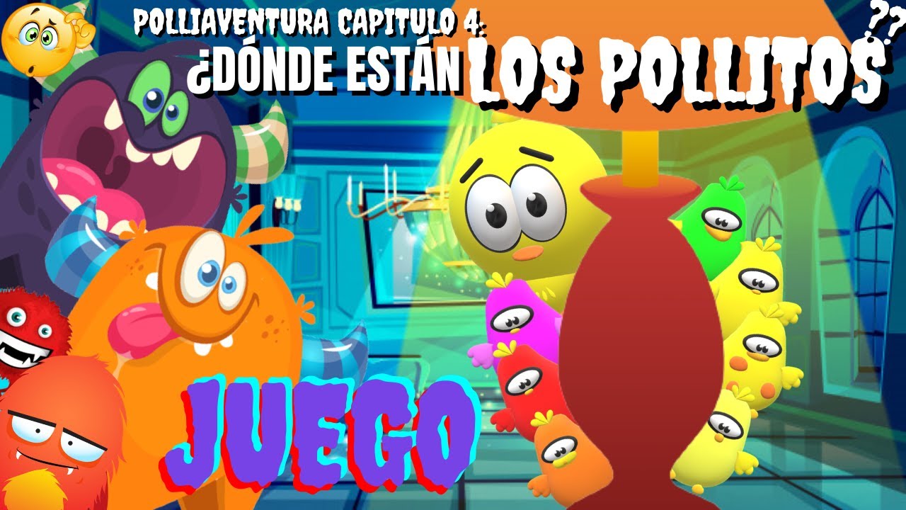 EL POLLITO LOQUITO.POLLIAVENTURA CAPITULO 4:¿DÓNDE ESTÁN LOS POLLITOS ...