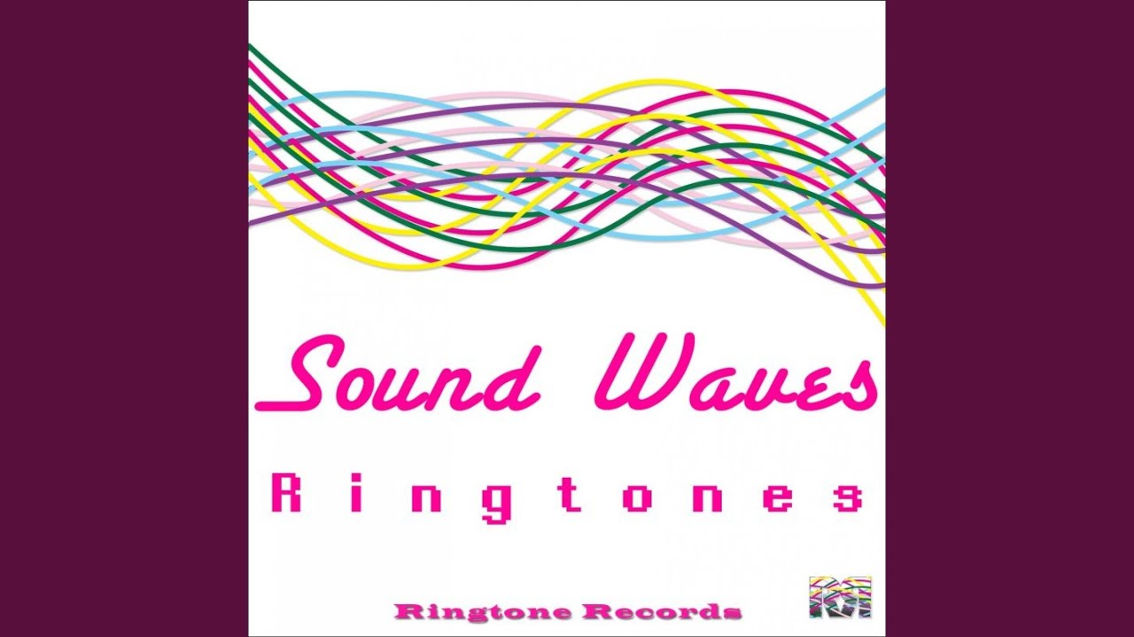 Sound Wave Ringtone (Alert) - YouTube